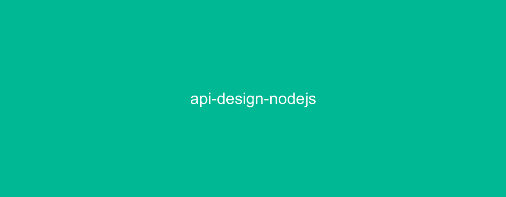 Api Design Nodejs